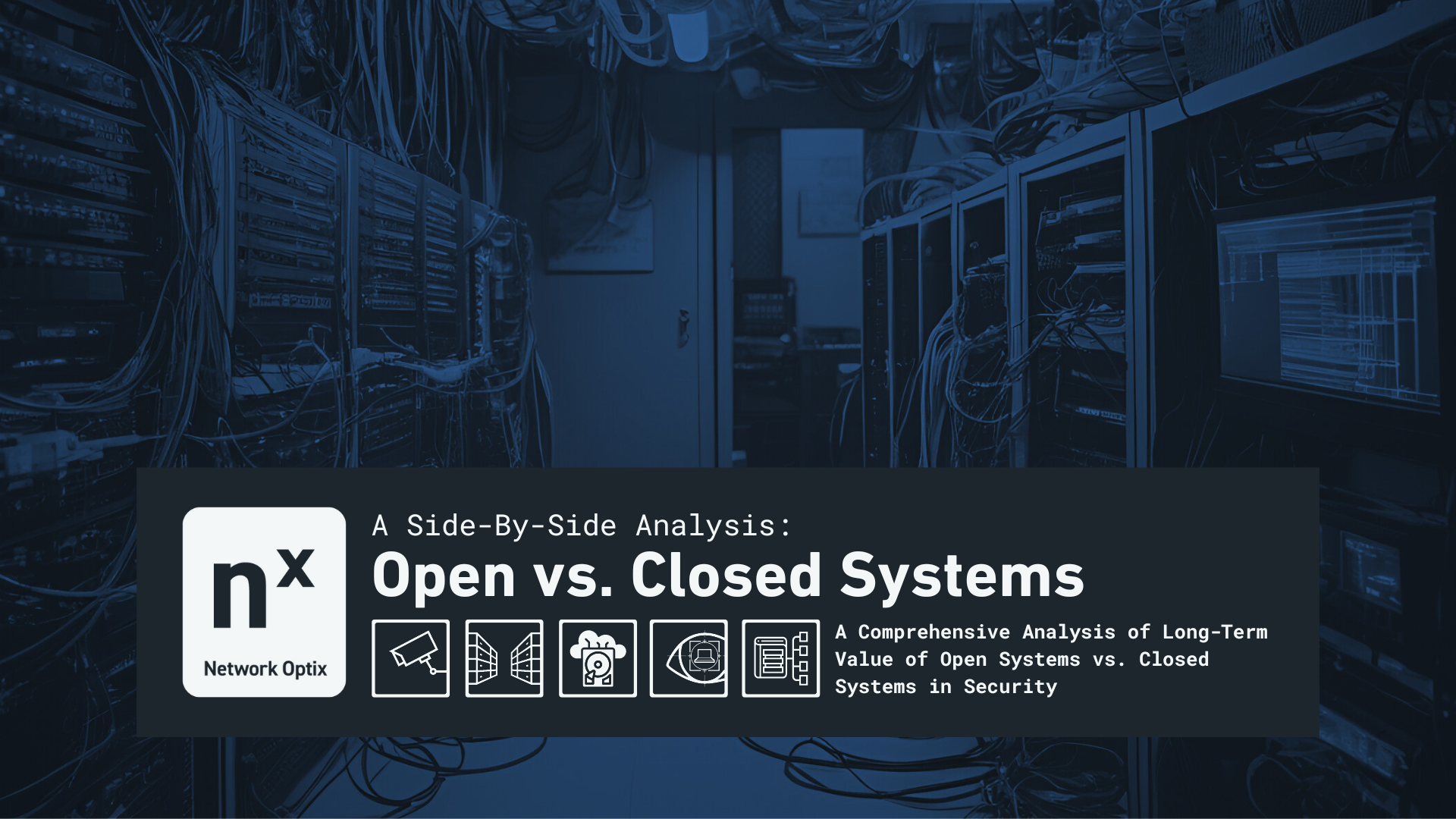 Open VS Closed Systems: A Side-by-Side Analysis